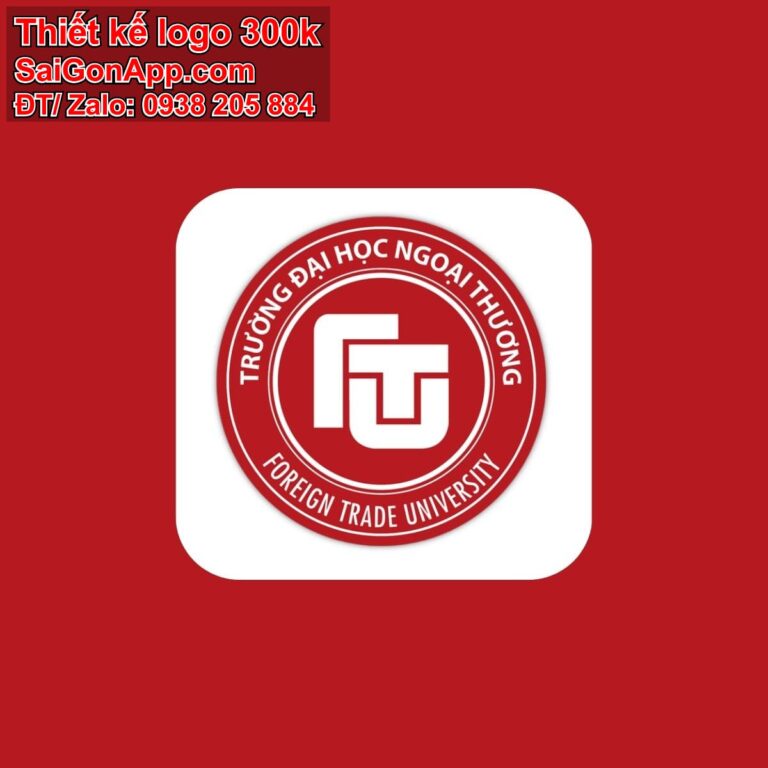 Logo ftu, THIẾT KẾ 300K ĐẸP CHUYÊN NGHIỆP SaiGonApp